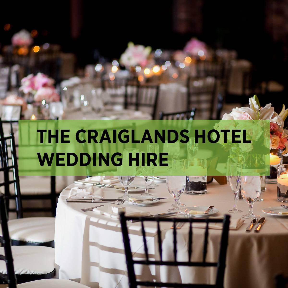 Wedding & Event Hire at The Craiglands Hotel, Ilkley • Expo Hire UK