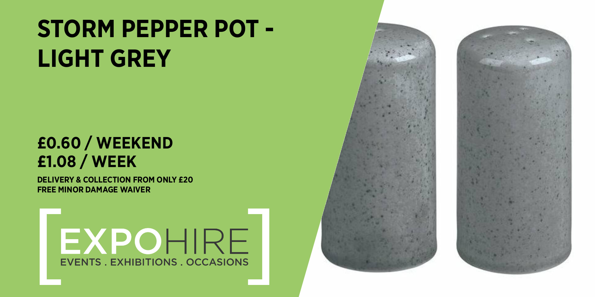Storm Pepper Pot Light Grey Hire | Expo Hire • £0.60 / 3 Days • Expo Hire