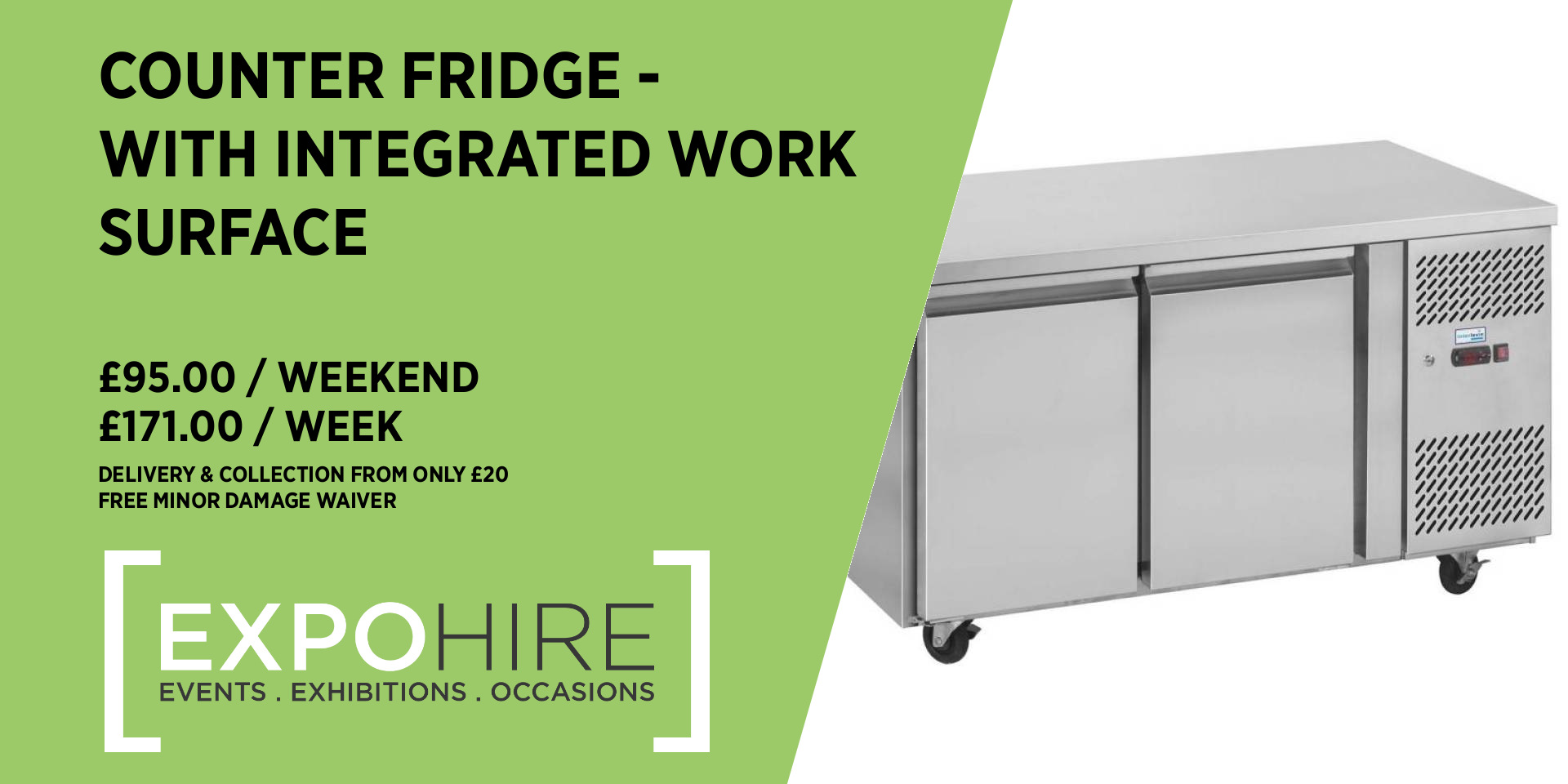 Fridge Hire • Integrated Worksurface • £95 / 3 Days • Expo Hire
